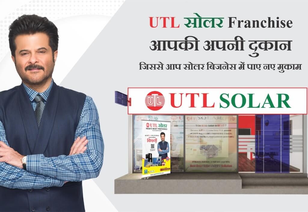 Start your Own Solar Shoppe with UTL Solar Business Franchise